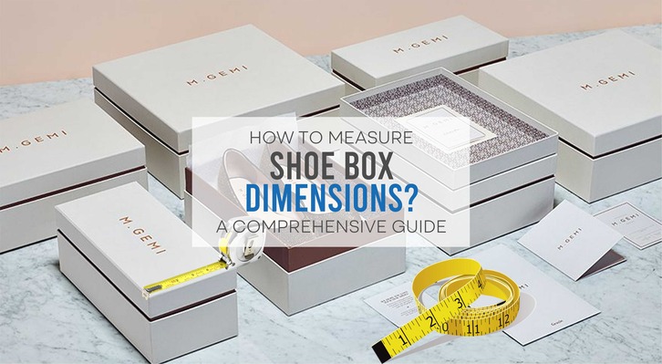 Measure Shoe Box Dimensions: A Guide to Perfect Packaging